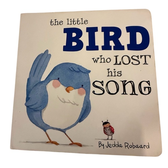 Jedda Robaard | Other | The Little Bird Who Lost His Song Storybook ...
